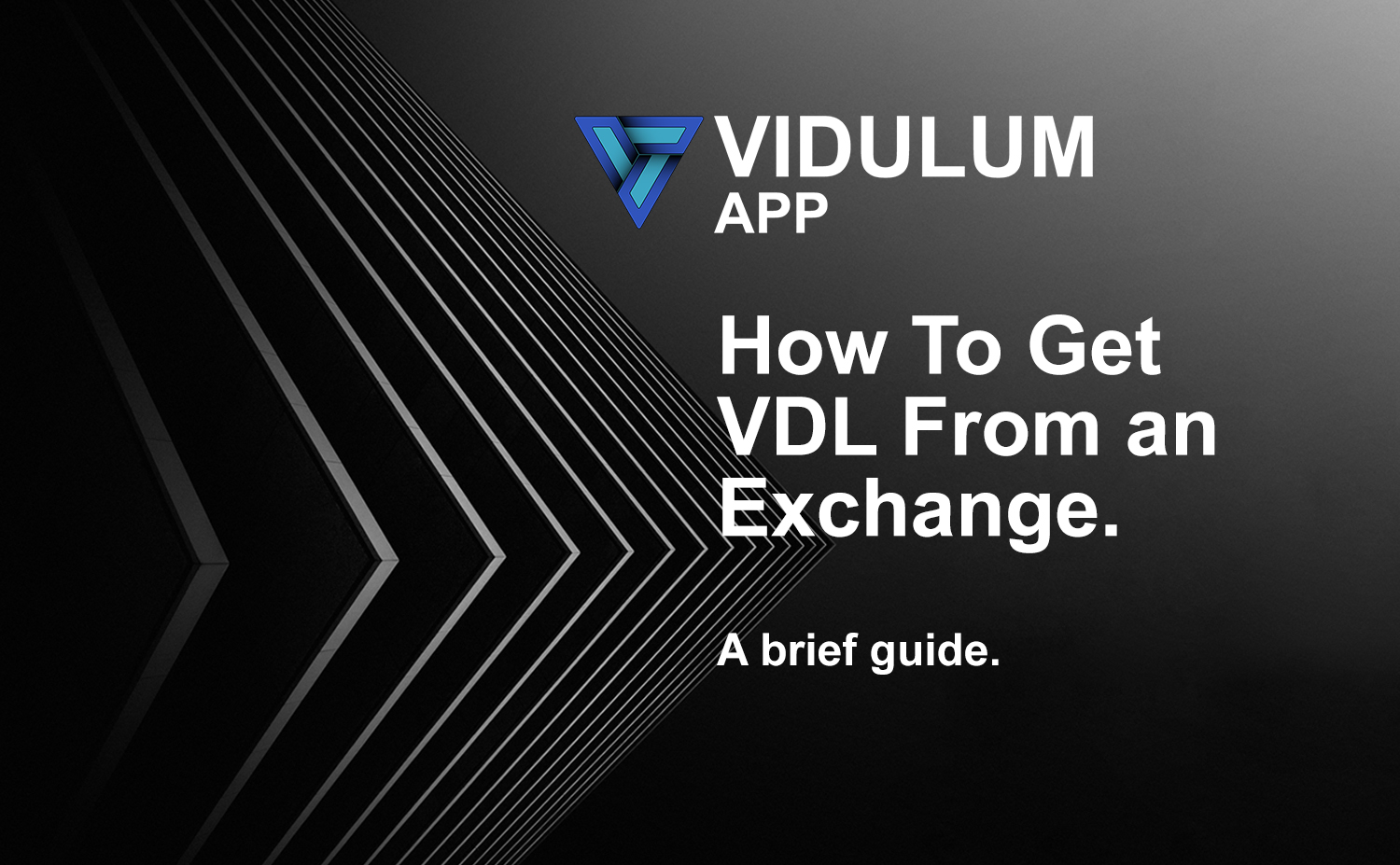 How to Buy VDL From an Exchange